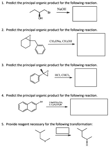 SOLVED: Predict the principal organic product for the following reaction. NaOH Predict the ...