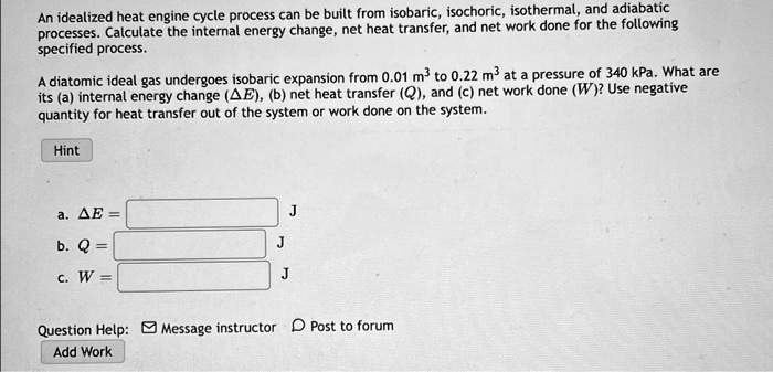 SOLVED: An idealized heat engine cycle process can be built from ...