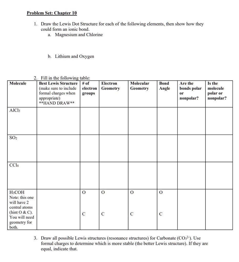 SOLVED: Problem Set: Chapter 10 Draw the Lewis Dot Structure for each ...