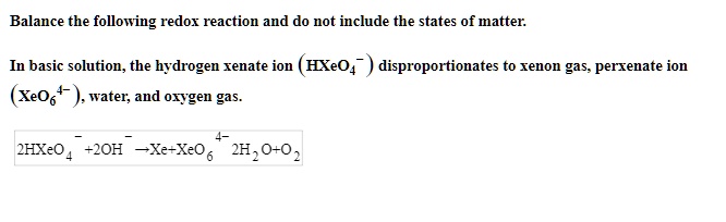 SOLVED: Balance the following redox reaction and do not include the ...