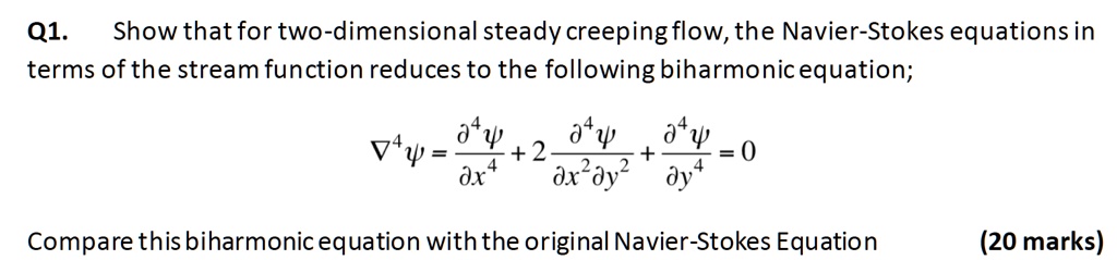 Solved Show That For Two Dimensional Steady Creeping Flow The Navier
