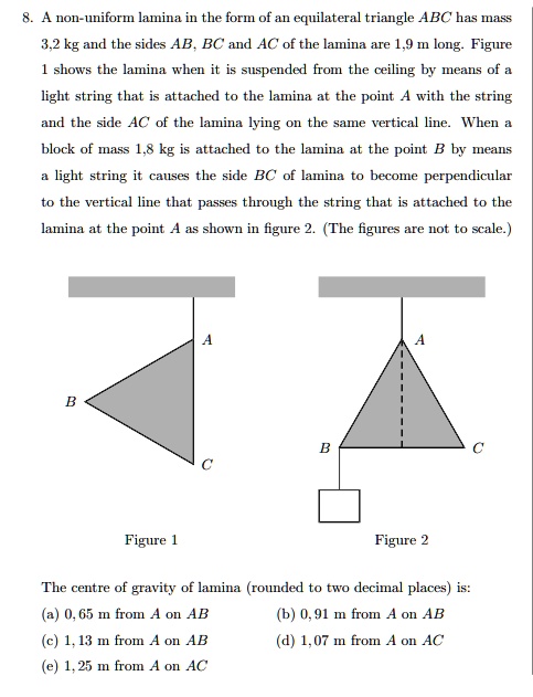 uu uniform lamina in the form of an equilateral triangle abc has mmss ...