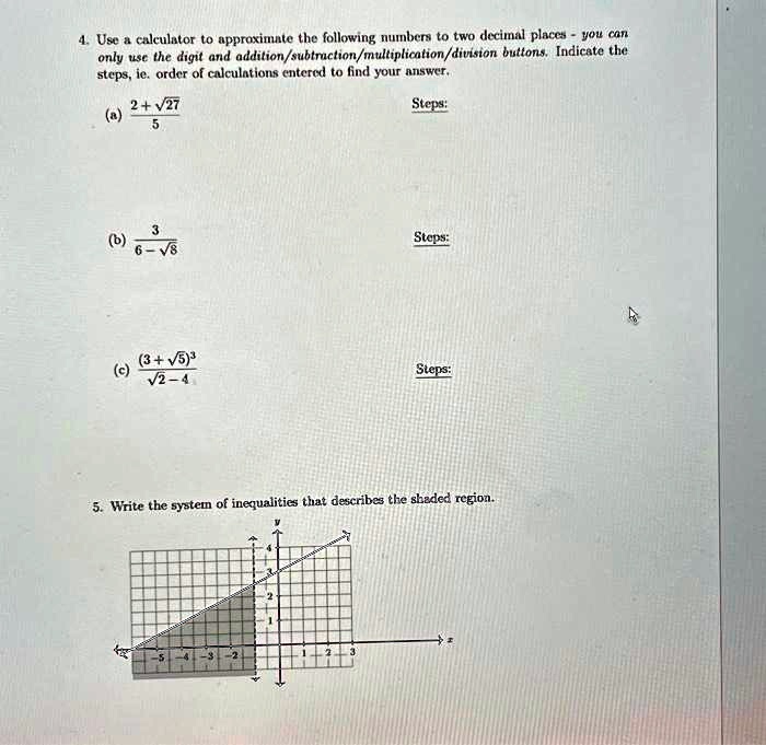 4. Use a calculator to approximate the following numbers to two decimal ...