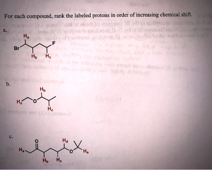 SOLVED: For each compound, rank the labeled protons in order of ...