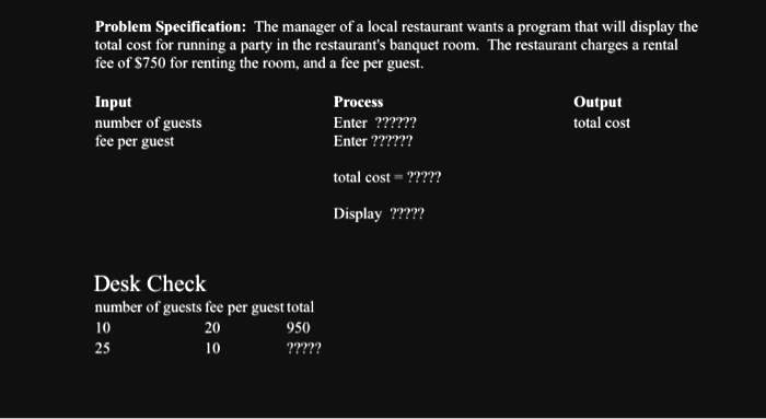 SOLVED: Finish the IPO chart. Fill in the ???? with the correct information,please fill in each ...