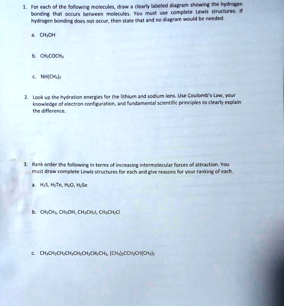 SOLVED:For each of the following molecules, draw a clearly labeled ...