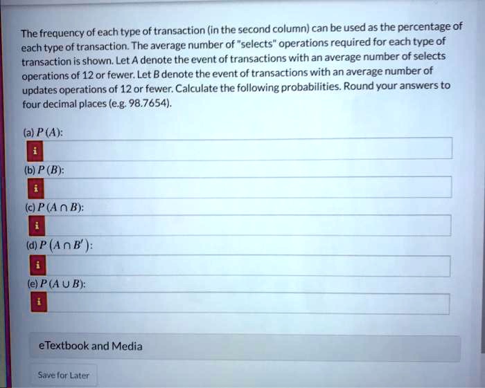 the frequency of each type of transaction in the second column can be ...
