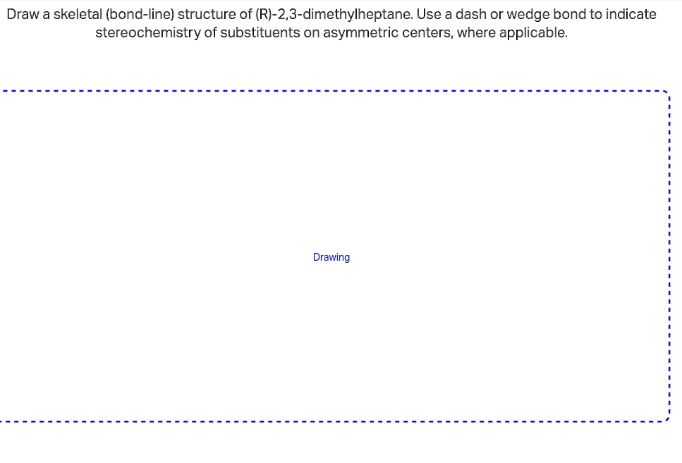 SOLVED: Draw a skeletal (bond-line) structure of (R)-2,3 ...