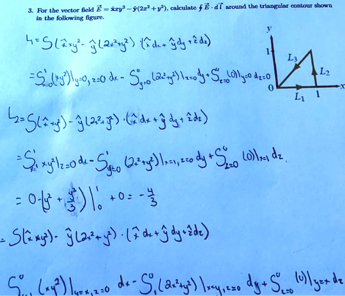 3for the vector ficld exxy y2xycalculate f ed around the triangular ...