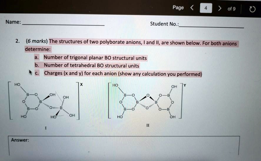 SOLVED: Page 1 of 9 Name: Student No (6 marks) The structures of two ...