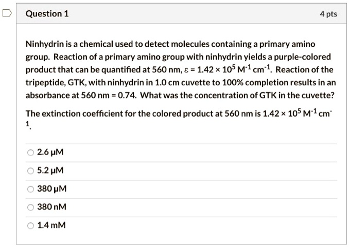 SOLVED: Question 1 4 pts Ninhydrin is a chemical used to detect ... SOLVED: Question 1 4 pts Ninhydrin is a chemical used to detect ...