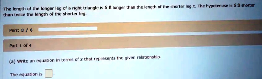 Solved The Length Of The Longer Leg Of Right Triangle S 6 F Longer