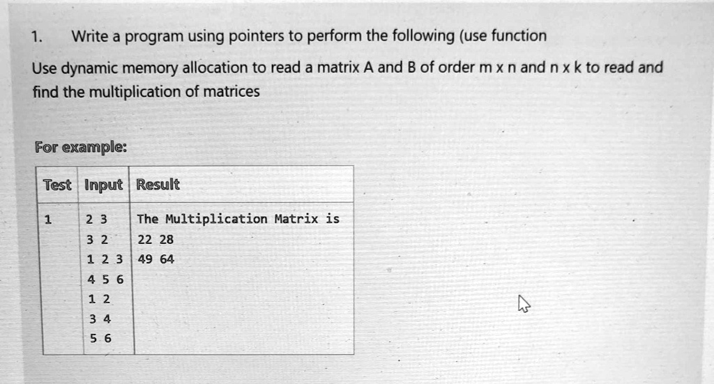 Solved Solve This By C Programming 1 Write A Program Using Pointers To Perform The Following 
