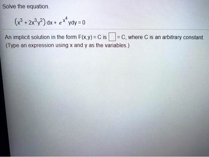 solve the equation 2x82 dx ex ydy 0 an implicit solution in the form ...
