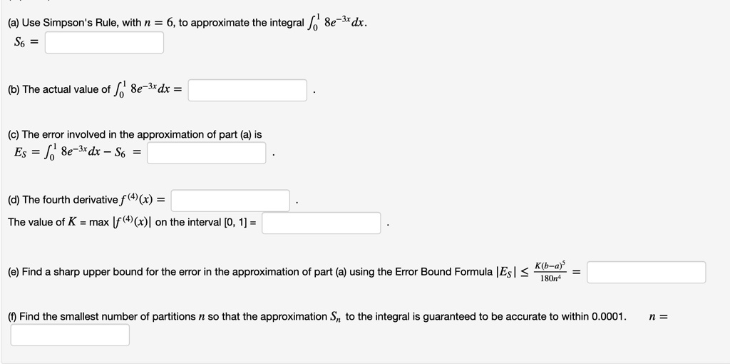 SOLVED: (a) Use Simpson's Rule, with n = 6, to approximate the integral ...