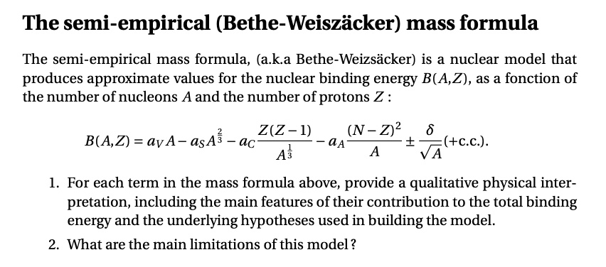 the semi empirical bethe weiszacker mass formula the semi empirical ... the semi empirical bethe weiszacker mass formula the semi empirical ...