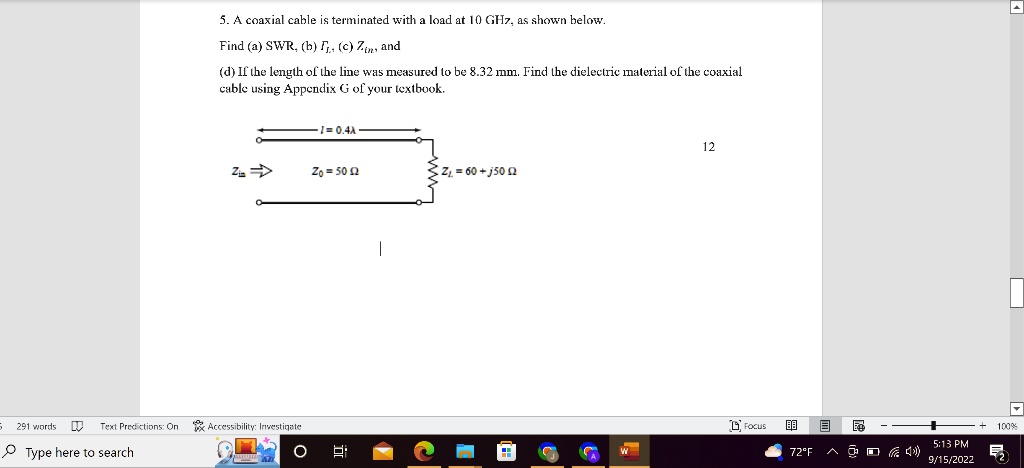 SOLVED: A coaxial cable is terminated with a load at 10 GHz, as shown below. Find (a) SWR, (b) T ...