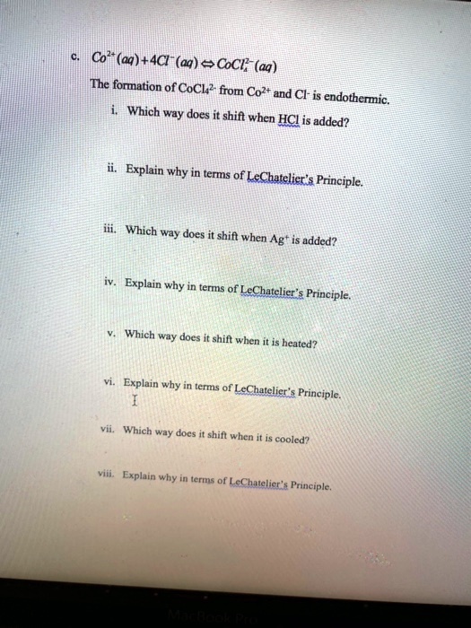 co ag 4cl aq cocl aq the formation of cocl from col and cl is ...