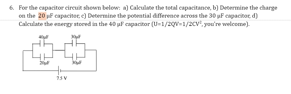 SOLVED: For the capacitor circuit shown below: a) Calculate the total ...