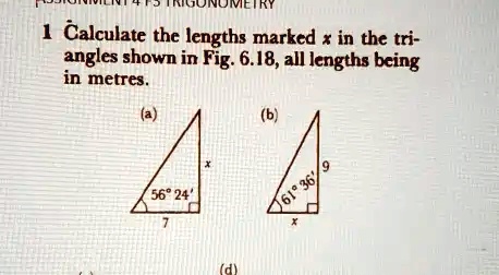SOLVED: Calculate the lengths marked * in the triangles shown in Fig: 6.18, all lengths being in ...