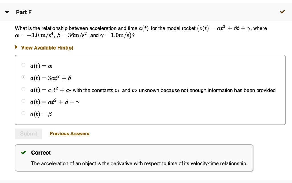 Solved Part F What Is The Relationship Between Acceleration And Time A