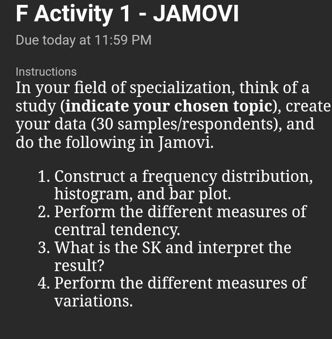 SOLVED: F Activity 1 - JAMOVI Due today at 11:59 PM Instructions In ...