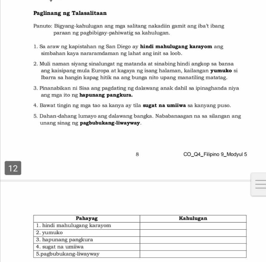 Paglinang ng Talasalitaan Panuto: Bigyang-kahulugan ang mga salitang ...