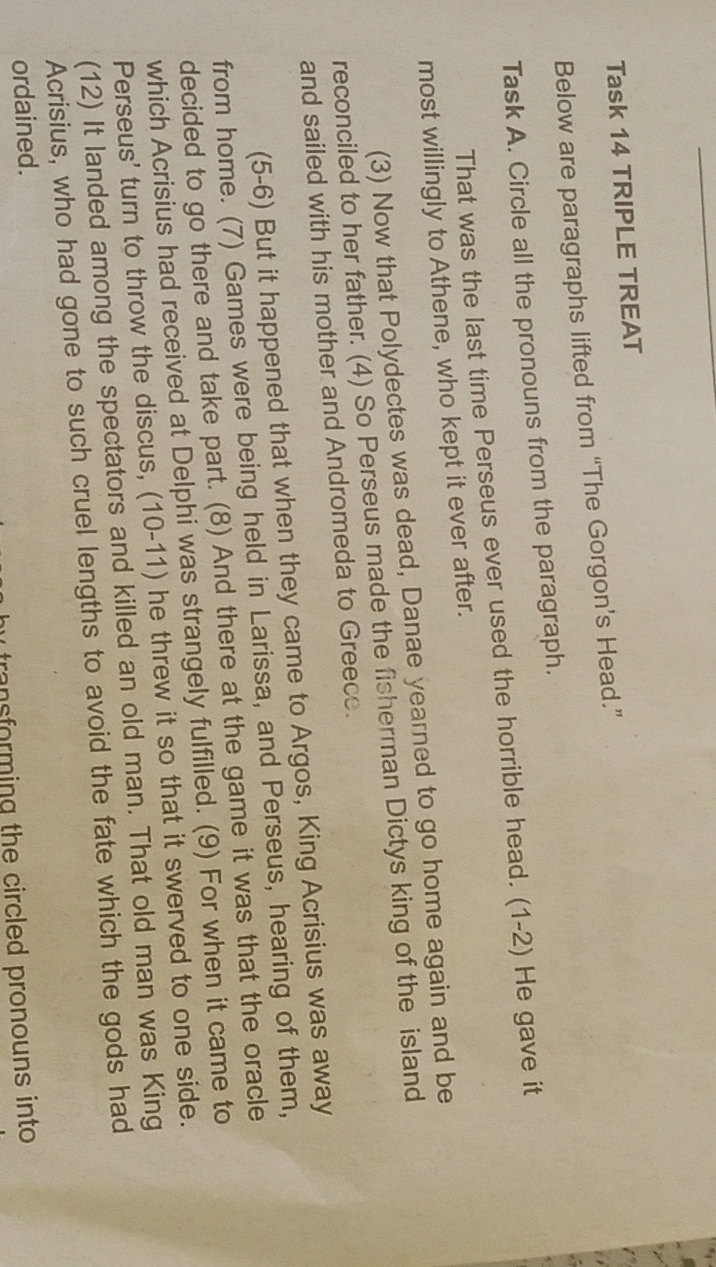 Task 14 TRIPLE TREAT Below are paragraphs lifted from "The Gorgon's ...