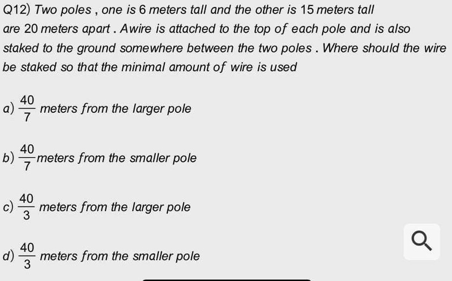 SOLVED: Q12) Two poles, one is 6 meters tall and the other is 15 meters ...