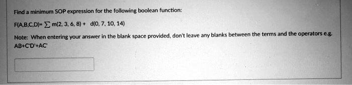 Solved Find Minimum Sop Expression For The Following Boolean Function F Abcd € M 2 3 8