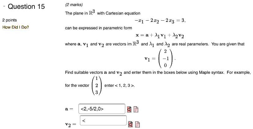 SOLVED: (2 marks) The plane in R3 with Cartesian equation 2 points How ...
