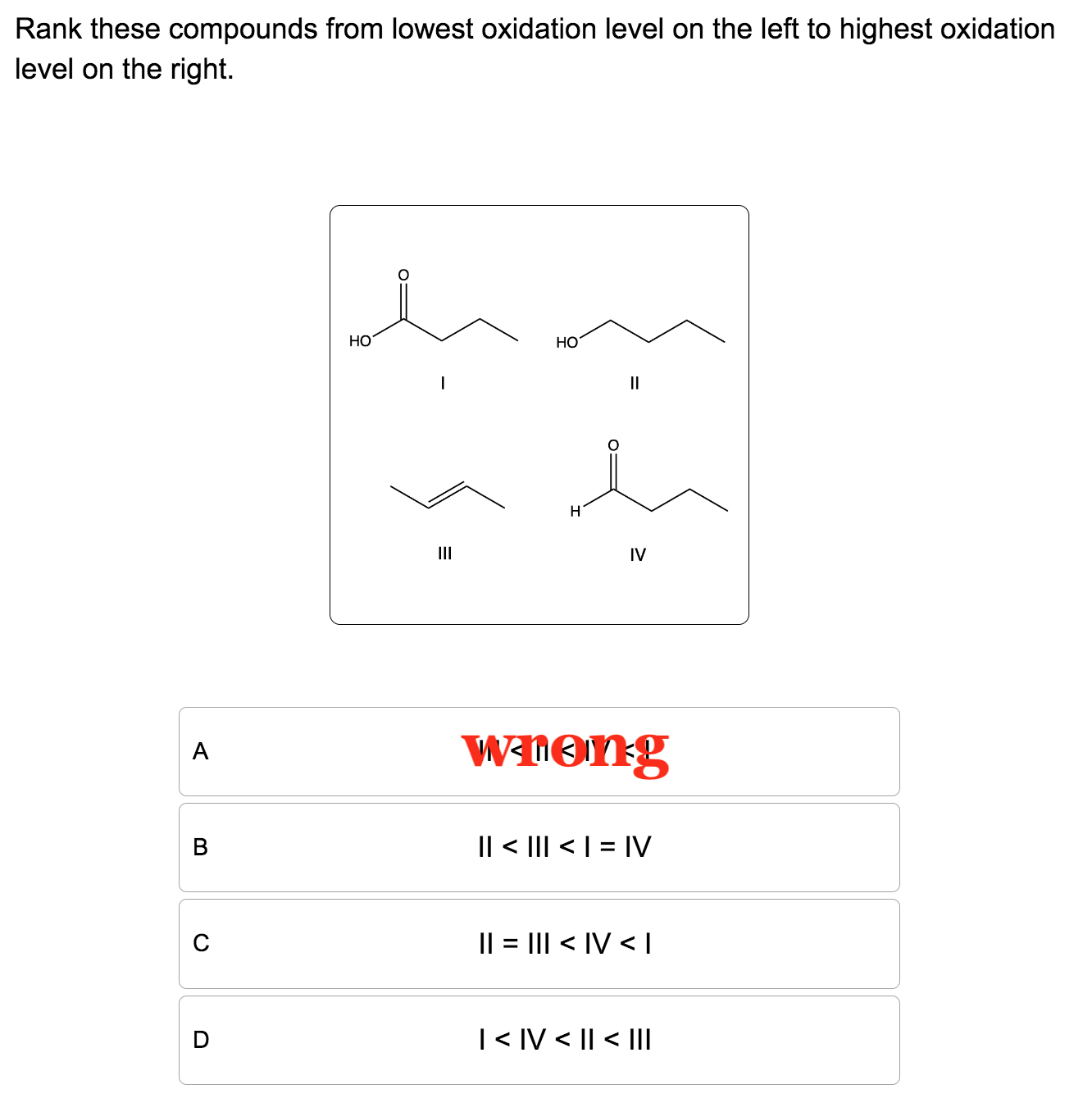 rank these compounds from lowest oxidation level on the left to highest ...