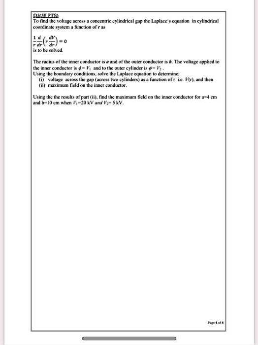 SOLVED: 5PTS To find the voltage across a concentric cylindrical gap ...