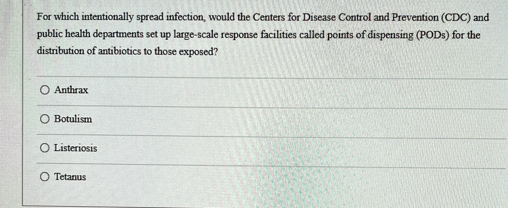 For which intentionally spread infection, would the Centers for Disease ...