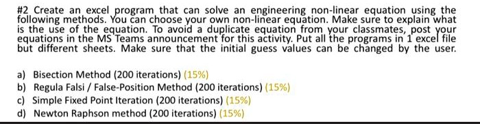 SOLVED: Create an Excel program that can solve an engineering non-linear equation using various ...