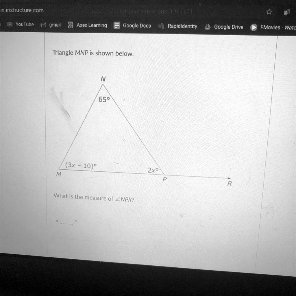 Triangle MNP is shown below. (3x - 10)° 65° 2x° What is the measure of ∠NPR?
