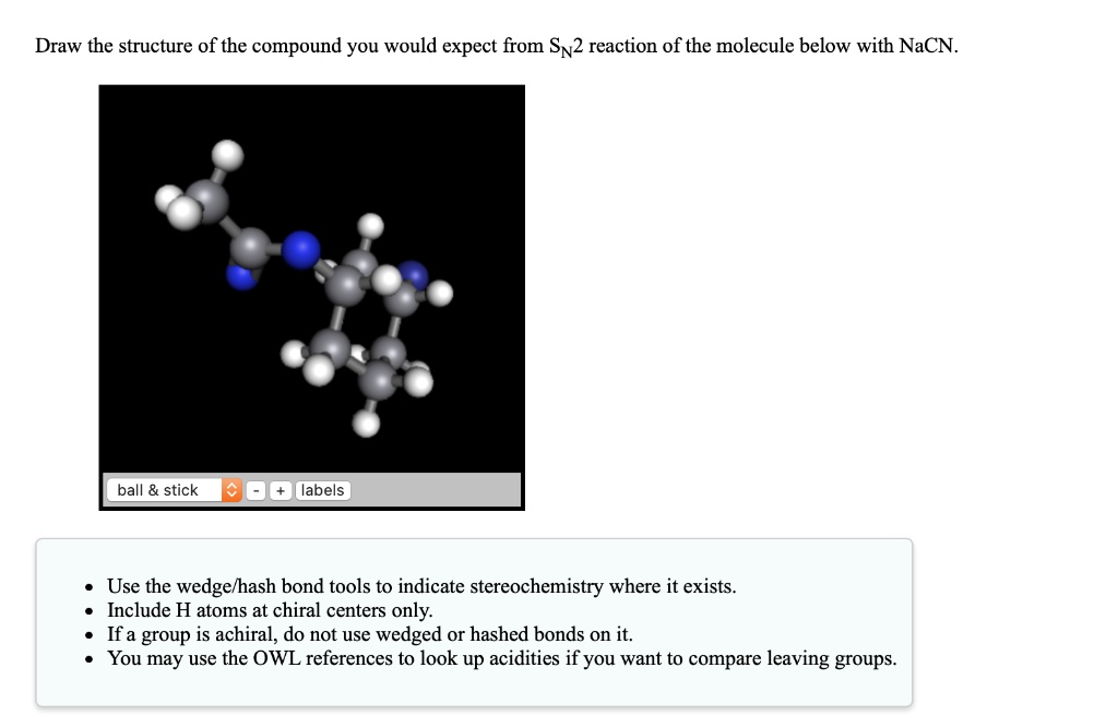 SOLVED: Draw the structure of the compound you would expect from an SN2 ...