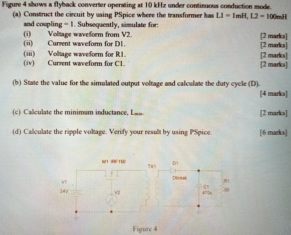 SOLVED: Figure 4 shows a flyback converter operating at 10 kHz under continuous conduction mode ...