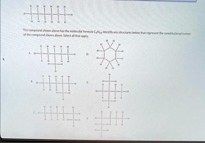 SOLVED: The compound shown above has the molecular formula CaH2 ...