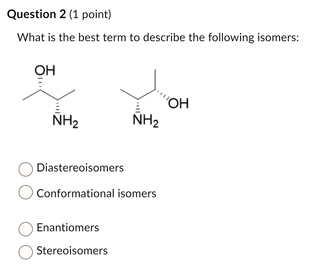 question 2 1 point what is the best term to describe the following ...