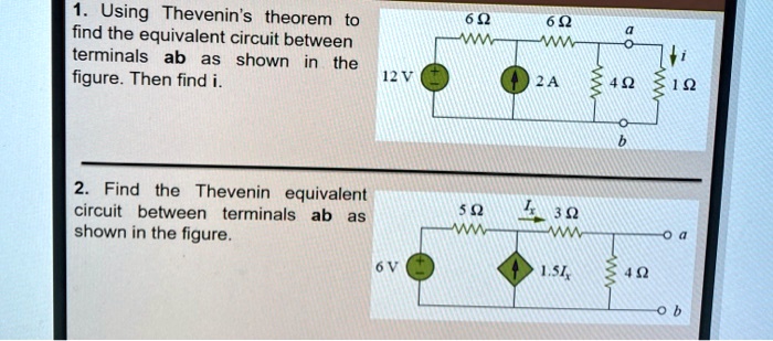 SOLVED: Using Thevenin's theorem to find the equivalent circuit between ...