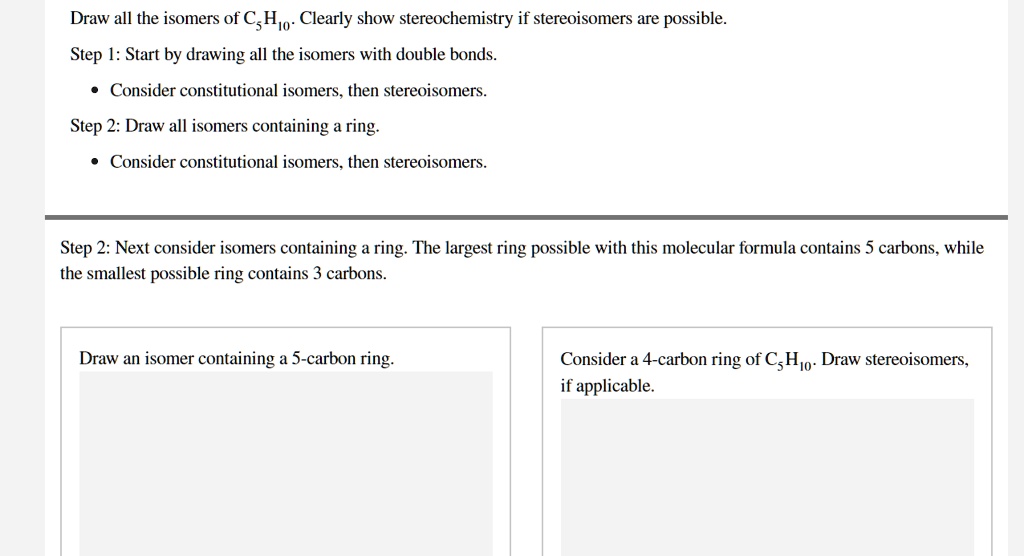 Draw All The Isomers Of C5h10 Clearly Show Stereochemistry If