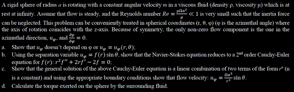 SOLVED: A rigid sphere of radius a is rotating with a constant angular ...