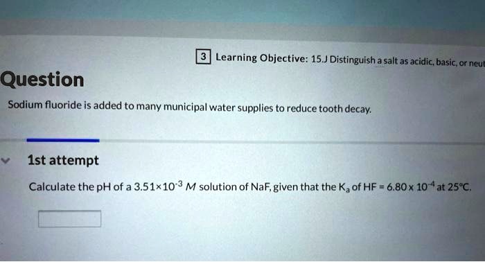 SOLVED: Learning Objective: 15J Distingulsh salt as acidic; basic;Or ...