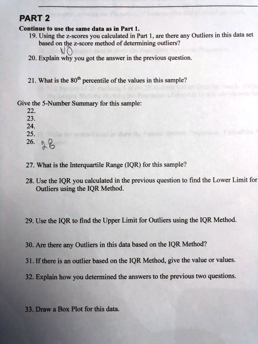SOLVED: PART 2: Continue to use the same data as in Part 19. Using the ...