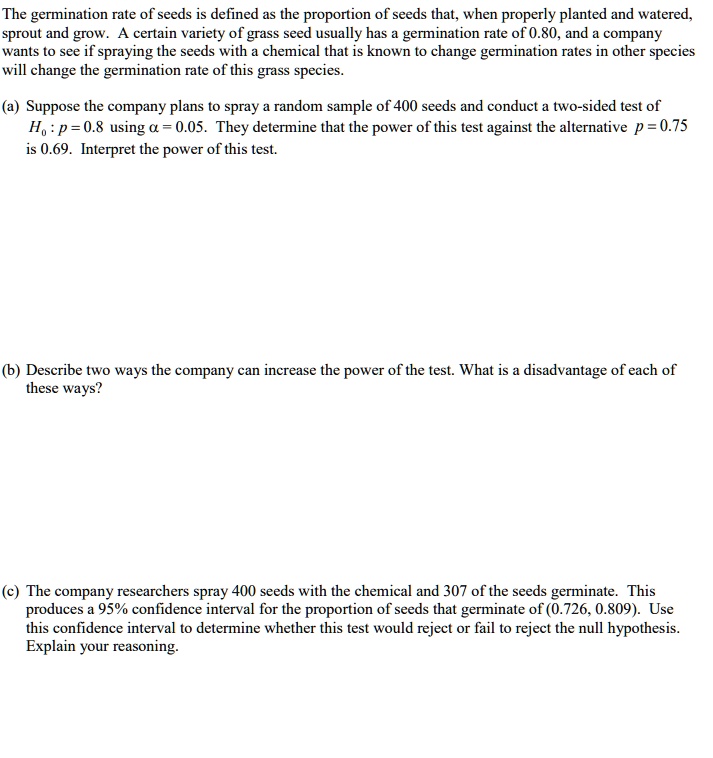 The germination rate of seeds is defined as the proportion of seeds ...