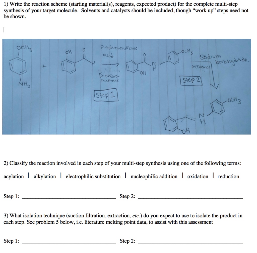 SOLVED: Text: 1) Write the reaction scheme (starting material(s ...