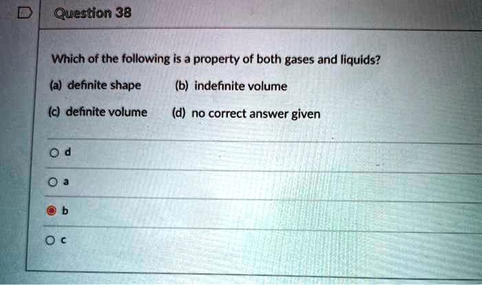 SOLVED: Question 38 Which of the following is a property of both gases ...