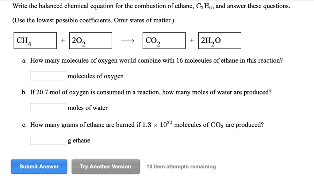 write the balanced chemical equation for the combustion of ethane czh ...