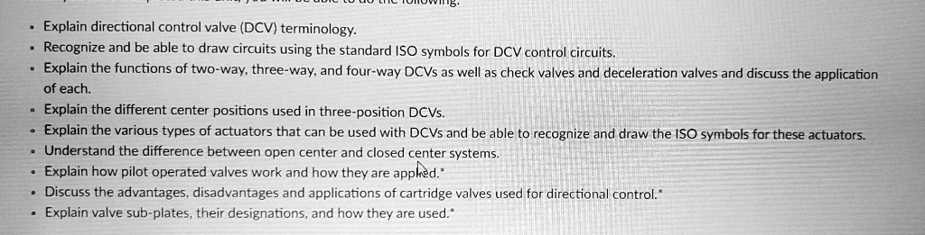 Explain directional control valve (DCV) terminology. • Recognize and be ...